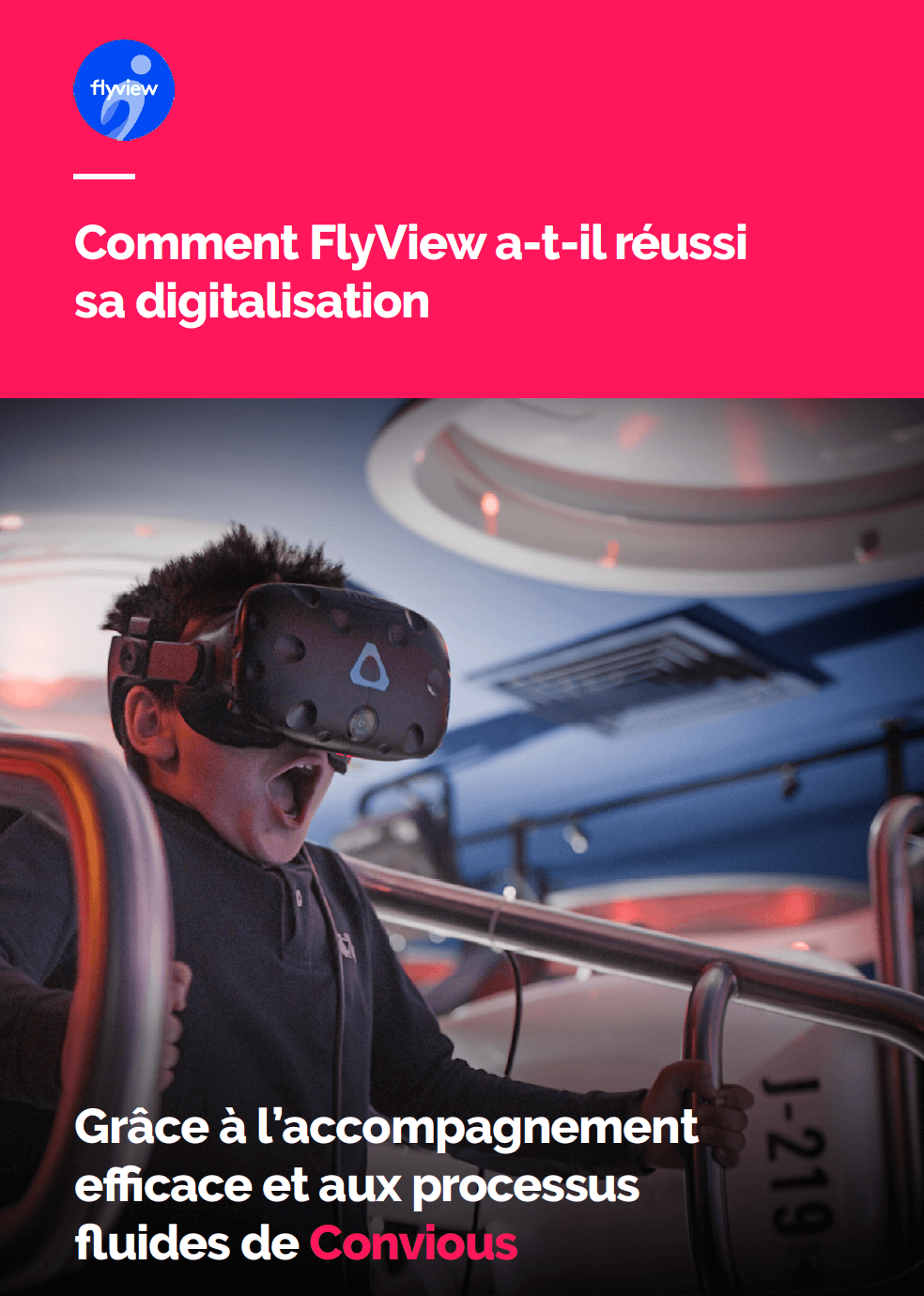 Comment FlyView a-t-il réussi sa digitalisation avec l'accompagnement de Convious